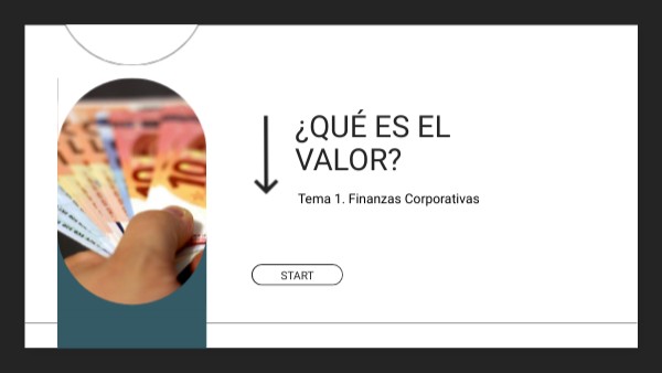¿Qué es el valor? | Genially