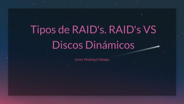 PRESENTACIÓN rAID's y Dinamicos | Genially