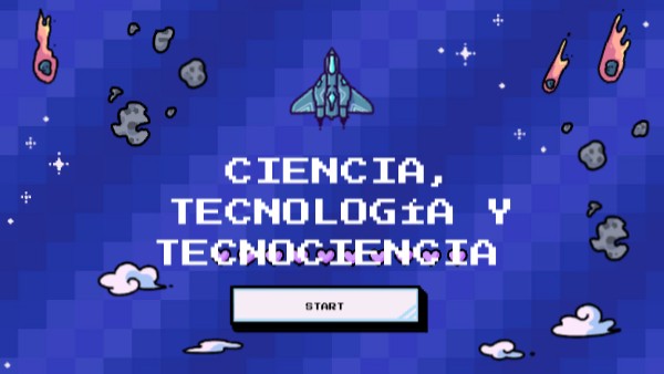 UNIDAD 3. CIENCIA, TECNOLOGÍA