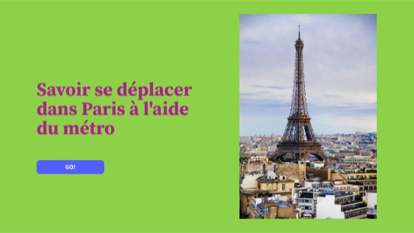Savoir se déplacer dans Paris en métro | Genially