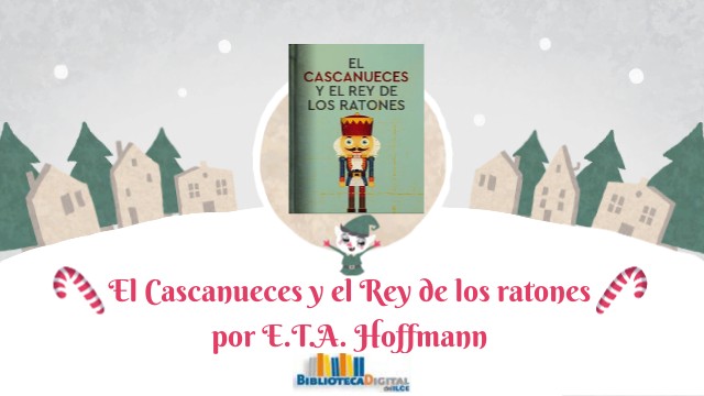 El cascanueces y el rey de los Ratones