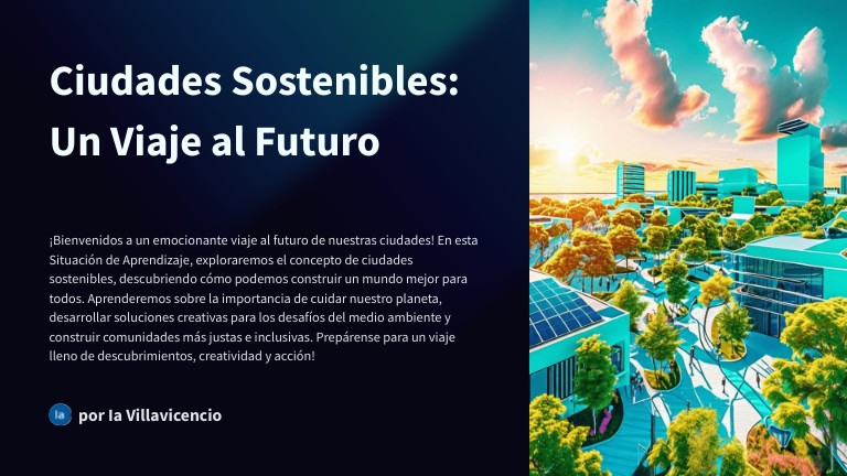 Ciudades-Sostenibles-Un-Viaje-al-Futuro.pptx | Genially