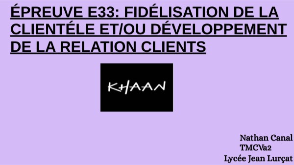 Canal- Plan du dossier de présentation E33