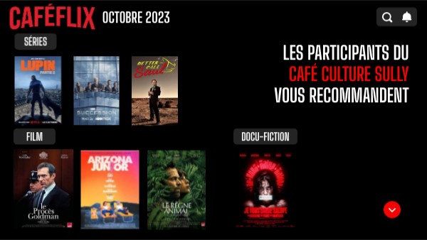 Copie - CAFEFLIX Octobre 2023 | Genially