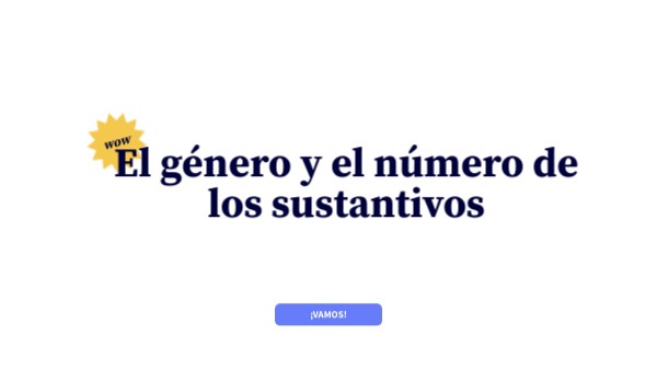 El género y el número | Genially