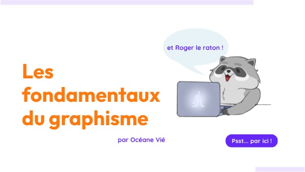 Les fondamentaux du graphisme | Genially