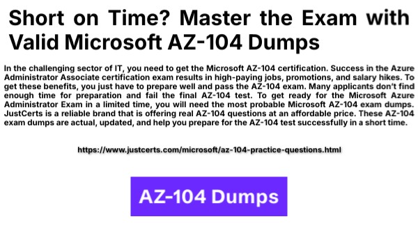AZ-104 Dumps 2025 Actual Microsoft Azure AZ-104 Exam Questions PDF