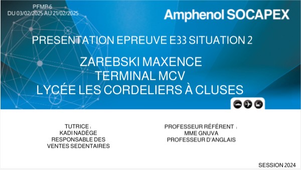 Situation numéro 2 E33 ZAREBSKI Maxence | Genially