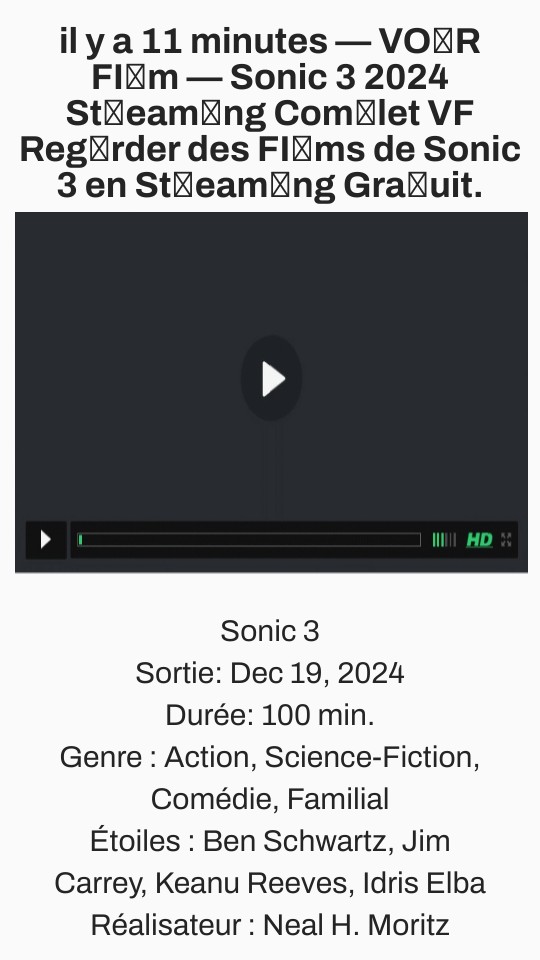 𝐕𝐎𝐈𝐑,!! — Sonic 3 en Streaming-VF [FR!] Complet