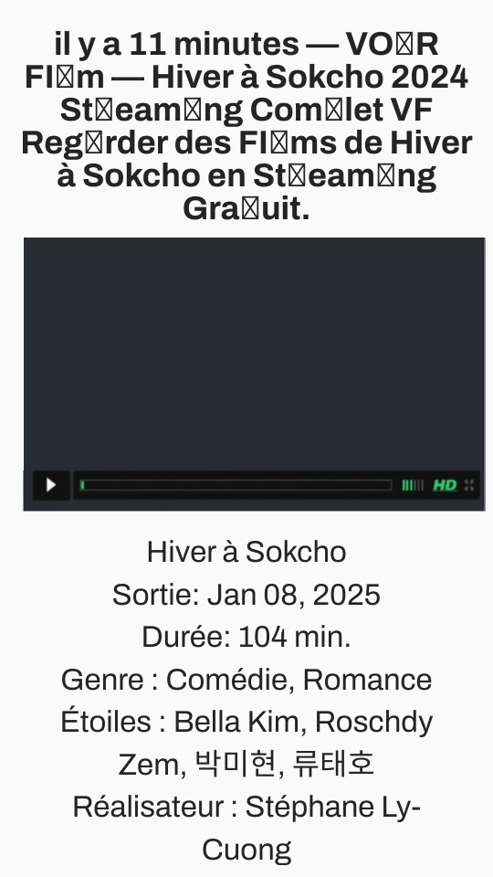 [VO𝚒R FI𝙻mS] Hiver à Sokcho (2024) St𝚛eam𝚒ng-VF Gratuitement