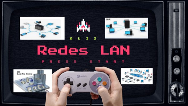 Quiz Redes LAN | Genially