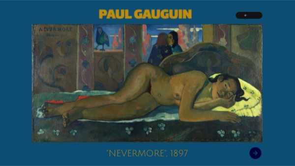 Paul Gauguin, "Nevermore" | Genially