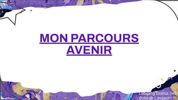 MON PARCOURS AVENIR | Genially