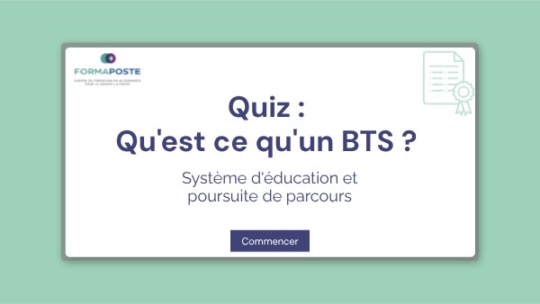 QUIZ - Qu'est-ce qu'un BTS ? | Genially