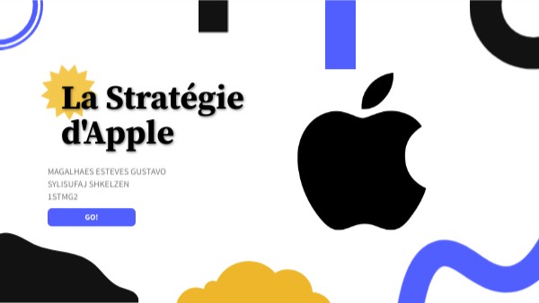 Quelles stratégies Apple utilise pour améliorer sa performance? | Genially