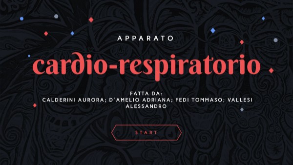 Apparato cardio-respiratorio | Genially