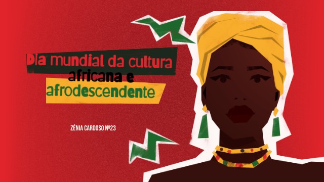 Dia mundial da cultura africana e afrodescendente | Genially