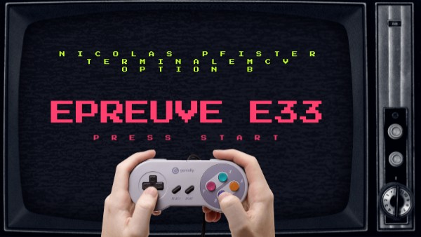 EPREUVE E33 | Genially