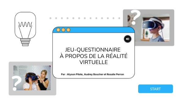 Jeu-questionnaire sur la réalité virtuelle