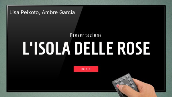 L'isola delle Rose | Genially