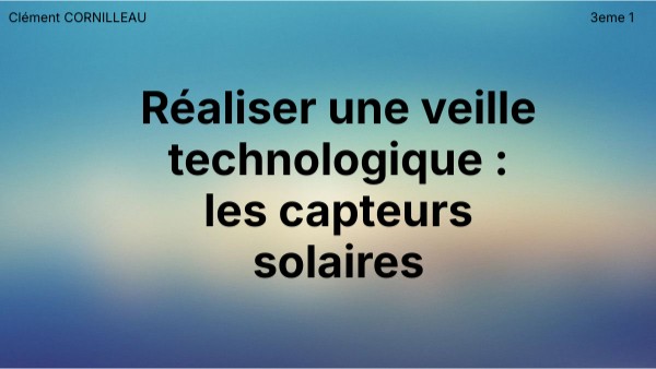 3eme1/CORNILLEAUClément/Les capteurs | Genially