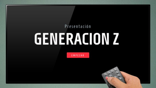 GENERACION Z | Genially
