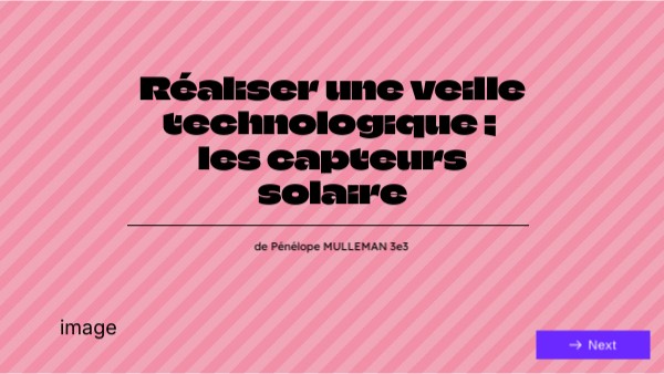 Realiser une veile technologique: les capteurs solaires | Genially