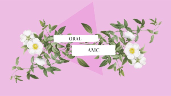 Oral AMC | Genially