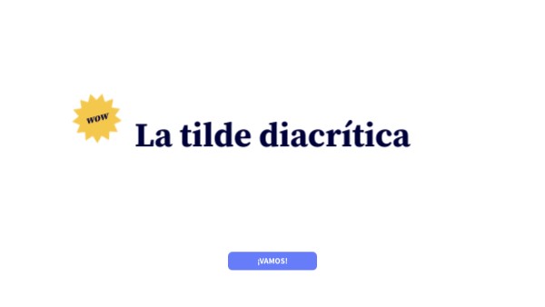 La tilde diacrítica | Genially