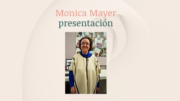 Exposé Monica Mayer | Genially