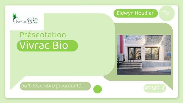 PFMP 3 - Présentation - Eldwyn - 1MCV | Genially