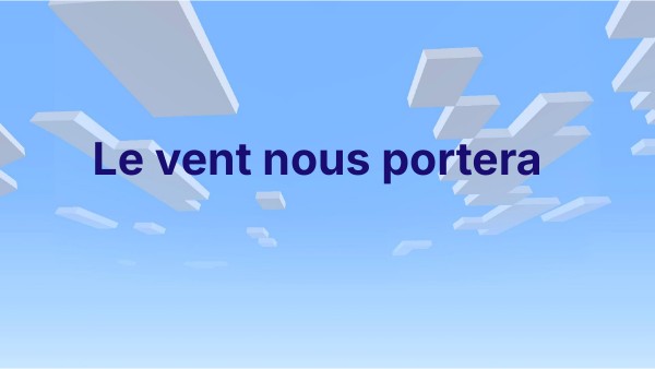 Le vent nous portera | Genially