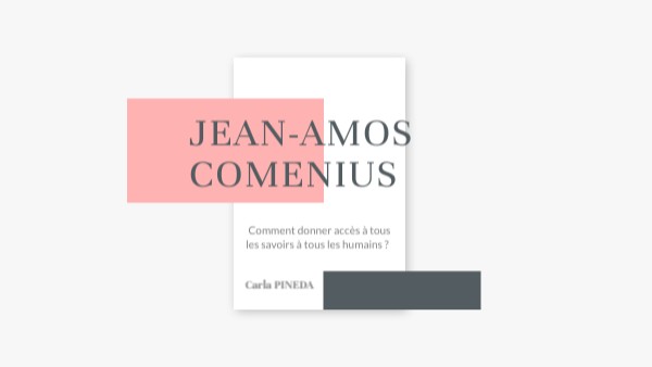 JEAN AMOS COMENIUS Capsule 5 mars | Genially
