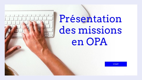Présentation opa | Genially