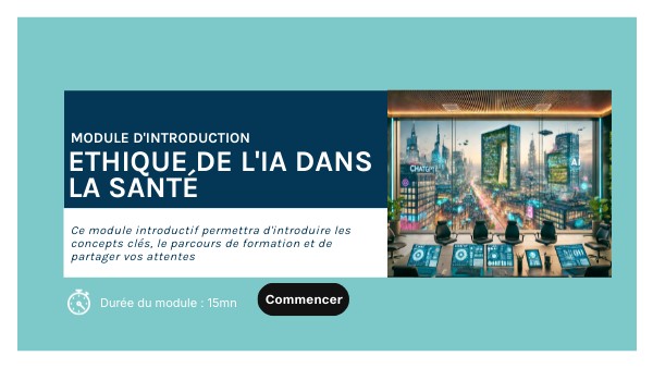 Introduction IA Ethique_Module d'introduction | Genially