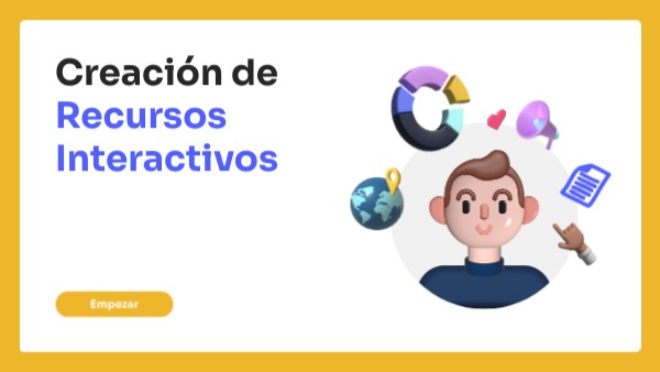 Creación de Recursos Interactivos | Genially