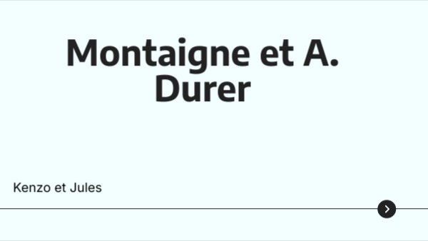 Montaigne et A. Durer | Genially