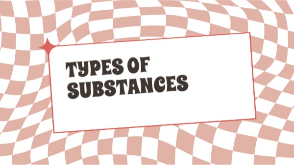 types of substance GCSE chem | Genially