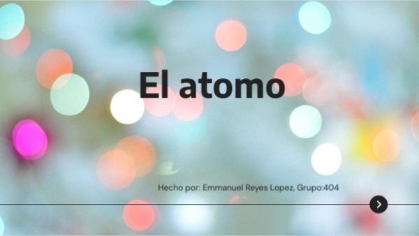 El atomo | Genially