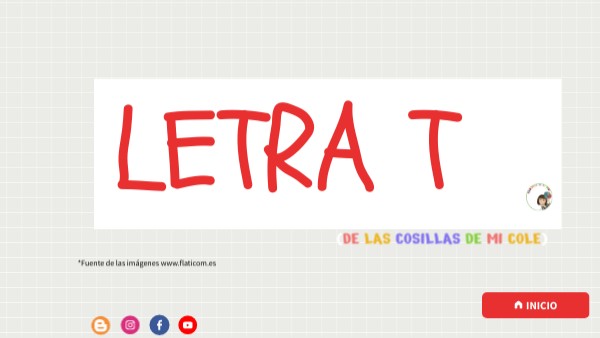 LETRA T (COSILLAS DE MI COLE) | Genially
