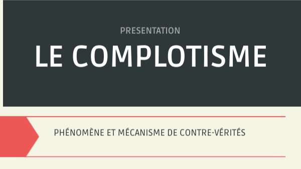 Le complotisme | Genially