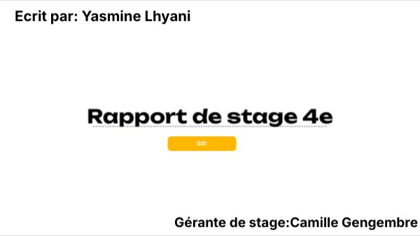 Rapport de stage 4e | Genially