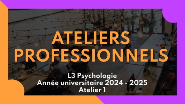 PROMO 24 25 ATELIERS PRO L3 | Genially