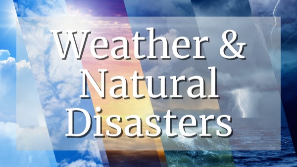 Weather & Natural Disasters | Genially