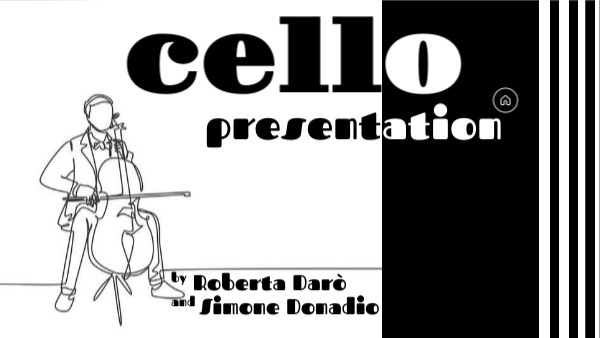 Cello Presentation | Genially