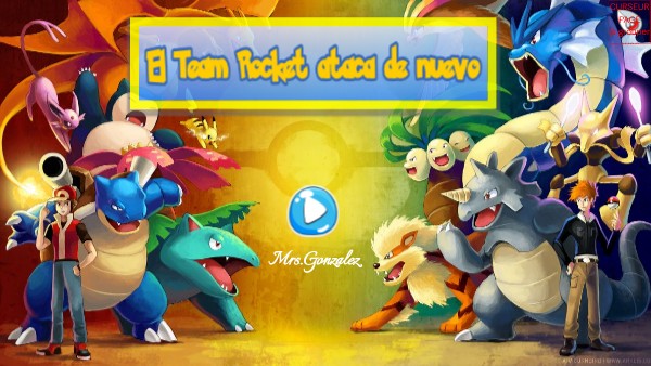 Misión 4 "El Team Rocket ataca de nuevo" | Genially
