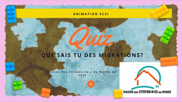 Quiz Migrations version courte mars 2025 | Genially