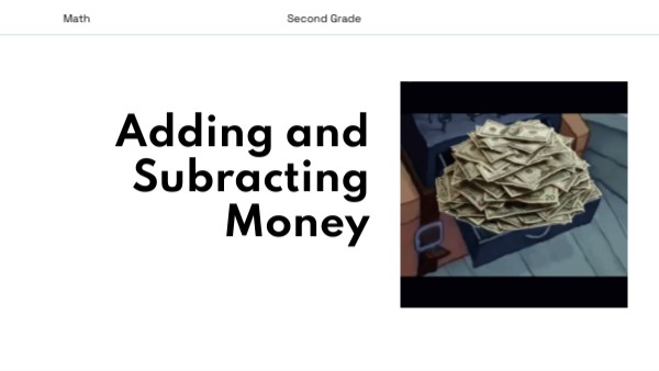 Adding and Subracting Money | Genially