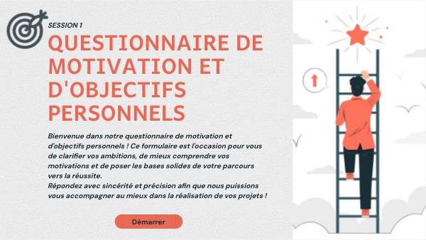 SESSION 1 / QUESTIONNAIRE DE MOTIVATION ET D'OBJECTIFS PERSONNELS | Genially