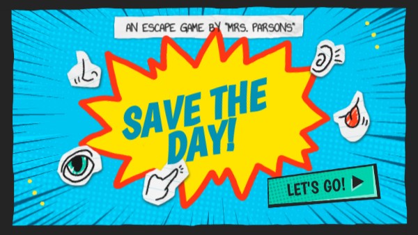 Save the Day! | Genially